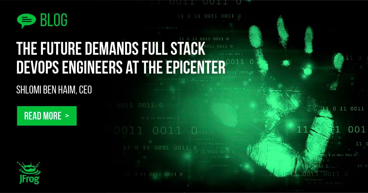 JFrog CEO Reflects On Developers’ New Role: Digital Era Transformers